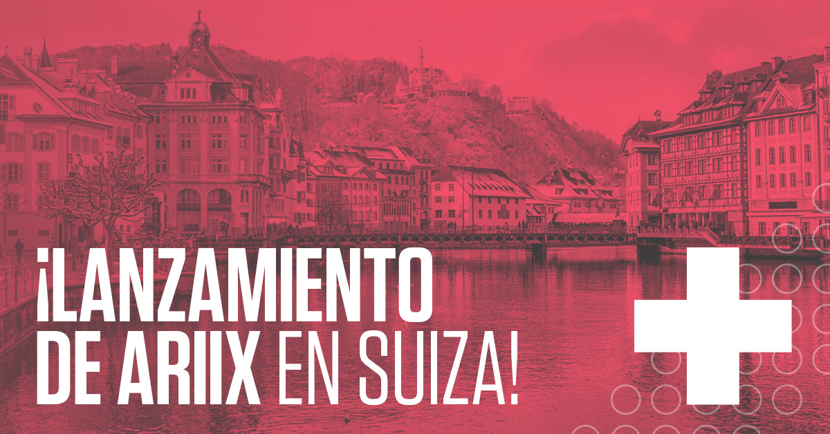 Journal | Partner.Co : SUIZA, EL NUEVO MERCADO OFICIAL DE ARIIX