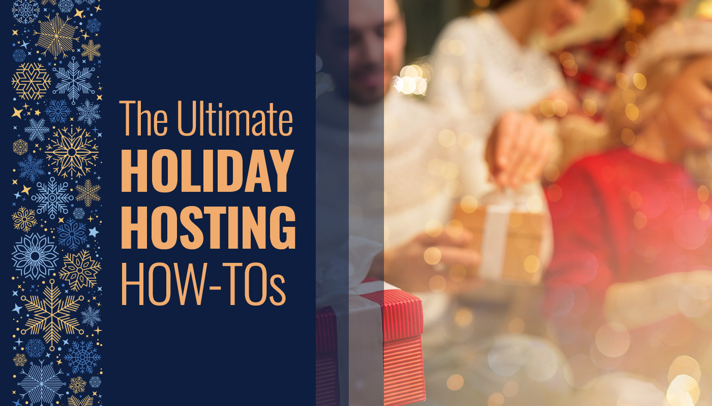 NewAge | Blog — The Ultimate Holiday Hosting How-to