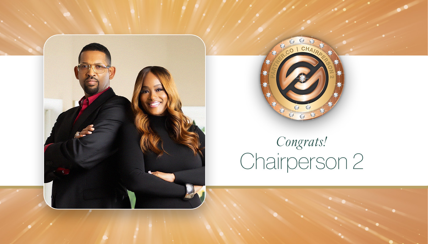 Journal | Partner.Co: Gregg & Lenika Scott Reach Chairperson 2 in ...