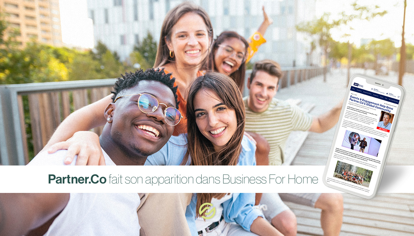 Journal | Partner.Co: Partner.Co fait son apparition dans Business For Home
