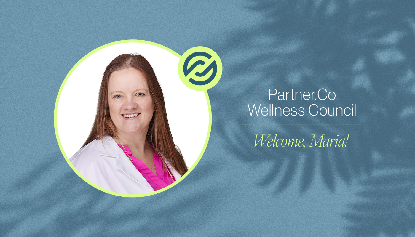 Journal | Partner.Co: Partner.Co Welcomes Maria Long to the Wellness ...